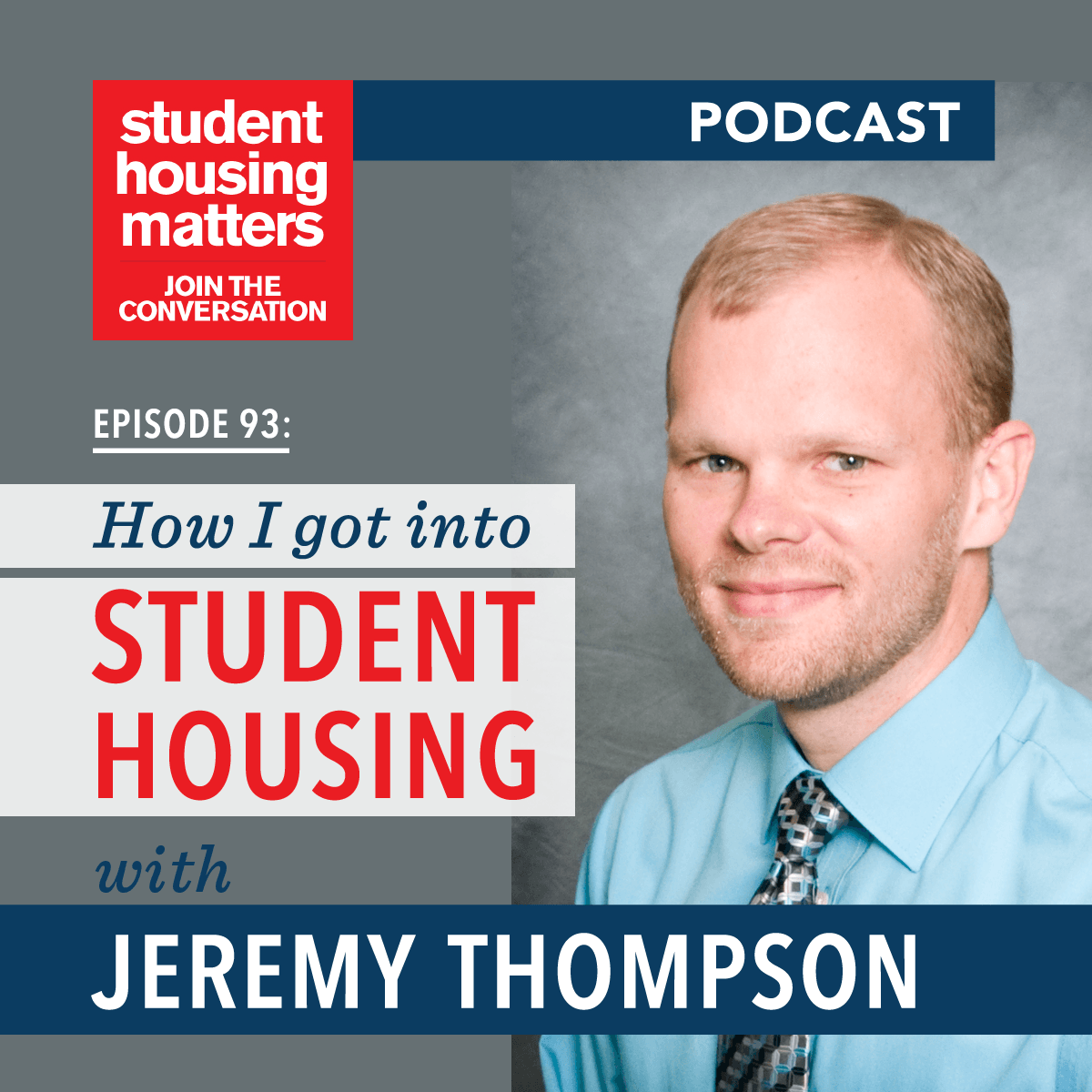 Give to Receive & Succeed in Student Housing – with Jeremy Thompson ...